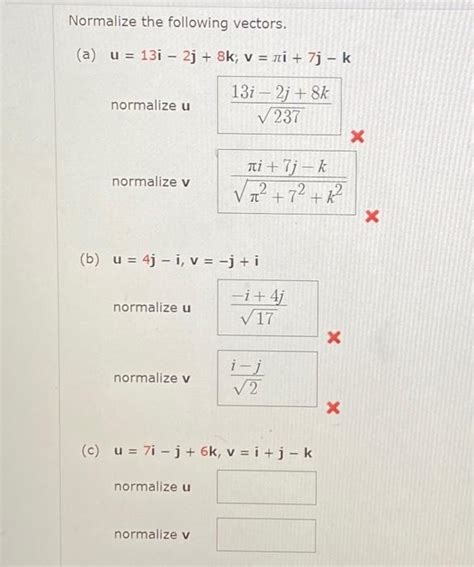 Solved Normalize The Following Vectors A