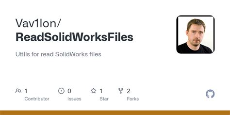 GitHub Vav Lon ReadSolidWorksFiles Utills For Read SolidWorks Files