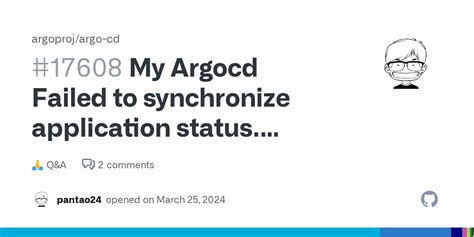 My Argocd Failed To Synchronize Application Status Failed To Load Target State Failed To