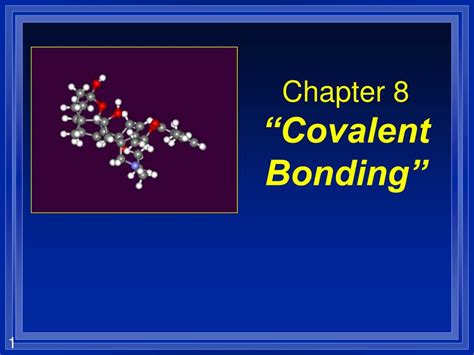 Ppt Chapter 8 “covalent Bonding” Powerpoint Presentation Free
