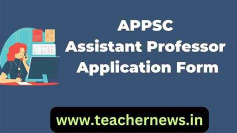 Appsc Assistant Professor Application Form 2023 Apply Online Application Fee Salary Details