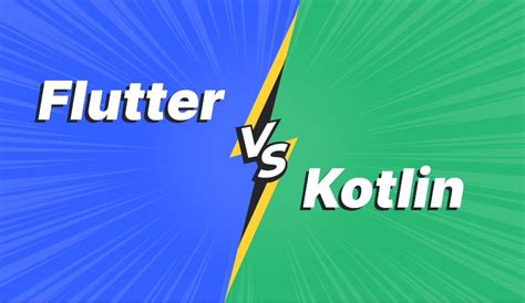 Flutter Vs Kotlin Main Difference Whom Best For The Future