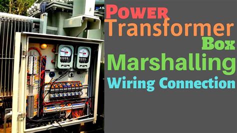Unveiling The Inner Workings Of Transformer Marshalling Box Wiring