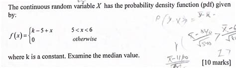 Solved The Continuous Random Variable X ﻿has The Probability