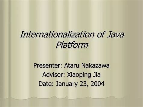 ppt internationalization of java platform powerpoint presentation free download id 5262674