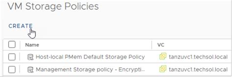 Vm Storage Policies Dell Powerstore Vmware Vsphere With Tanzu And