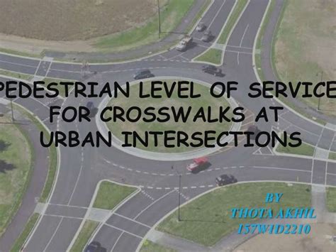 Pedestrian Level Of Service For Crosswalks At Urban Intersections