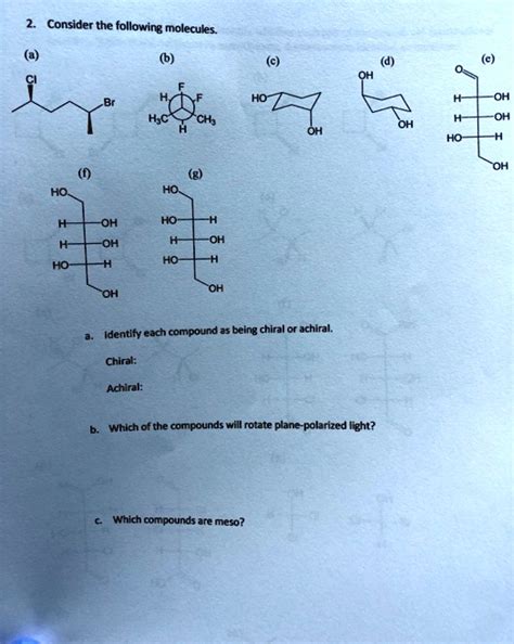 Consider The Following Molecules Oh Identlfy Each Compound Beling Chiral Or Achiral Chiral