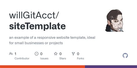 Github Willgitacct Sitetemplate An Example Of A Responsive Website Template Ideal For Small