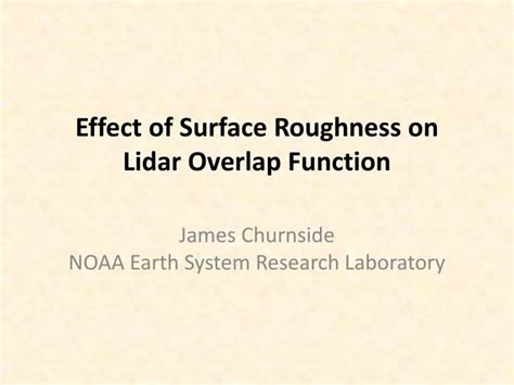 Ppt Effect Of Surface Roughness On Lidar Overlap Function Powerpoint