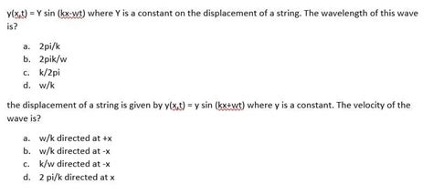 Solved Y X T Ysin Kx−wt Where Y Is A Constant On The