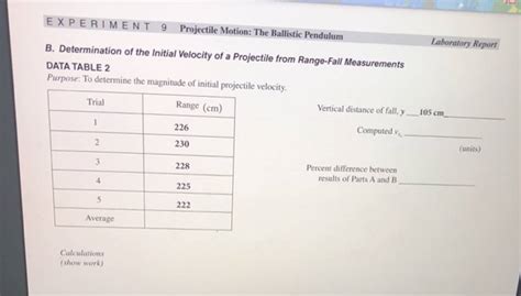 Solved Experiment 9 Projectile Motion The Ballistic Pendulum Laboratory 1 Answer