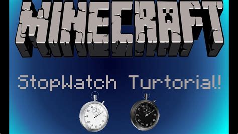Quick And Easy Minecraft Stopwatch Tutorials Youtube