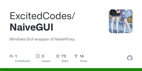 GitHub ExcitedCodes NaiveGUI Windows GUI wrapper of NaïveProxy