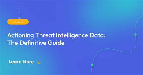 Actioning Threat Intelligence Data The Definitive Guide Flare