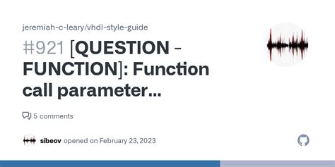 Question Function Function Call Parameter Alignment · Issue 921