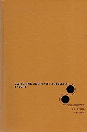 Buy Switching And Finite Automata Theory Book Online At Low Prices In India Switching And