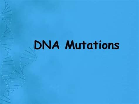 Ppt Dna Mutations Powerpoint Presentation Free Download Id