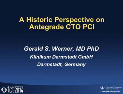 Introduction A Historic Perspective On Antegrade Cto Pci