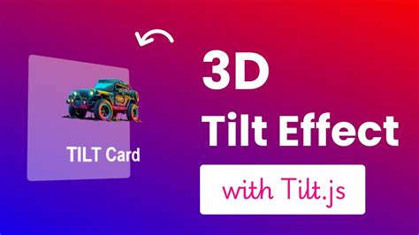 create a 3d tilt effect with tilt js [ full html css and javascript