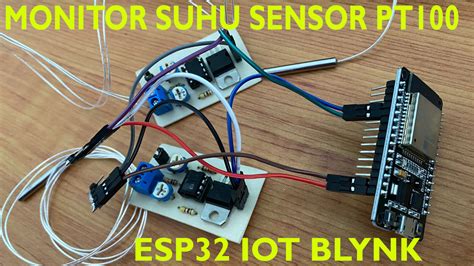 Monitor Suhu Sensor Pt100 Esp32 Iot Blynk