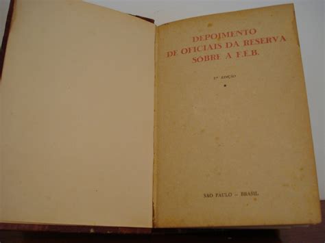 O Resgate ForÇa ExpedicionÁria Brasileira Depoimento De Oficiais Da
