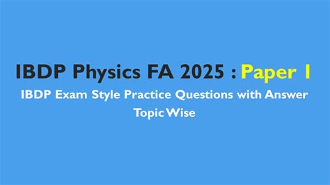 IBDP Physics SL IB Style Questions Bank SL Paper A And B IB DP MYP AP
