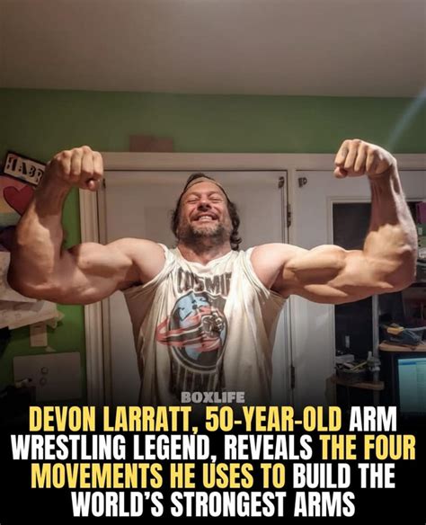 Gym At 50 Arm Wrestling Legend Devon Larratt Continues Ignoring Age