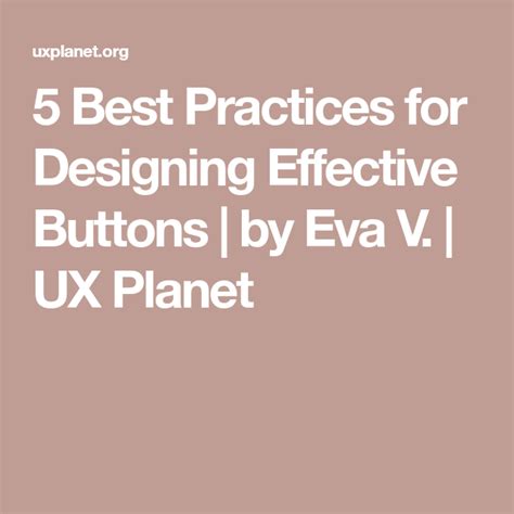 best practices for buttons ux planet artofit