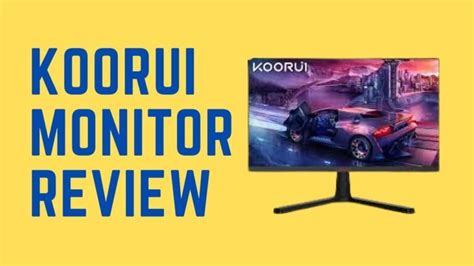 Koorui Monitor Review Is Koorui A Good Brand Monitors Hype