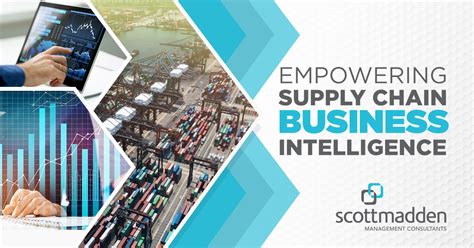 Empowering Supply Chain Business Intelligence Scottmadden