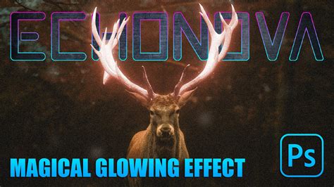 Photoshop Tutorial Magical Glowing Effect Echonova Graphic Design Services