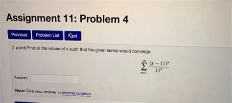 Solved Assignment 11 Problem 1 Previous Problem List Next