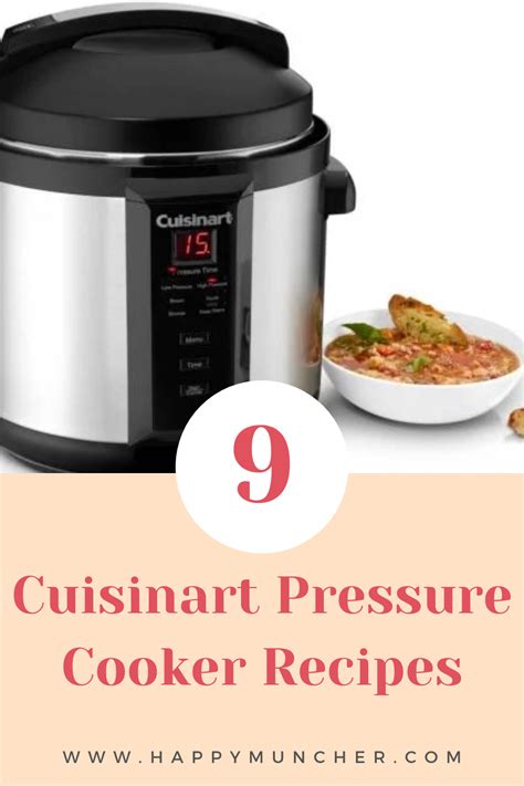 9 Cuisinart Pressure Cooker Recipes Happy Muncher