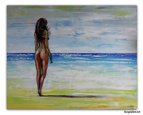 Burgstaller Nackte Frau Strand Malerei Gemälde Acryl Acrylbild