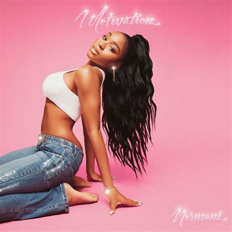 Normani Motivation Lyrics Genius Lyrics