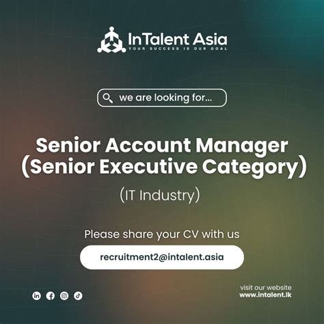 Intalent Asia On Linkedin Intalentasia Jobvacancy Hiring Manager Senioraccountmanager