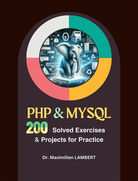 Php And Mysql 200 Solved Exercises And Projects For Practice Ebook By