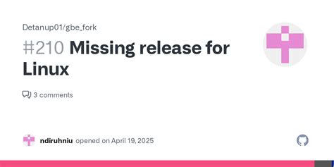 Missing Release For Linux Issue Detanup Gbe Fork GitHub