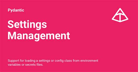 设置管理 Pydantic 文档