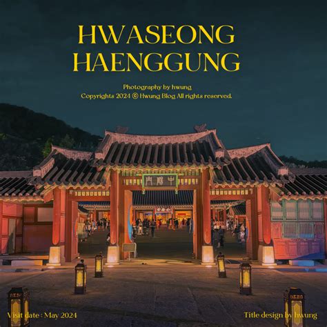 2024 수원 화성행궁 야간개장 밤데이트 행궁동 놀거리 무료입장 꿀팁 네이버 블로그