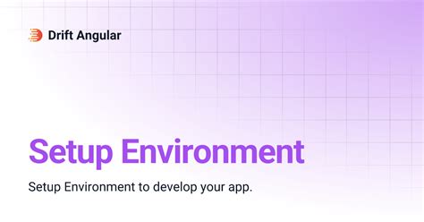 Setup Environment Drift Angular