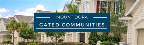 Mount Dora Gated Communities Homes For Sale Life In Lake