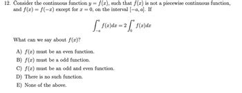 Answered 12 Consider the continuous function y f x such that ƒ x is not a piecewise