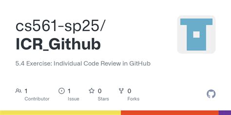 GitHub Cs561 Sp25 ICR Github 5 4 Exercise Individual Code Review In GitHub