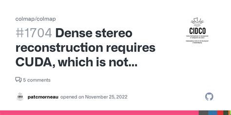 Dense Stereo Reconstruction Requires Cuda Which Is Not Available On