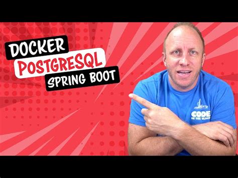 Free Video Spring Boot Docker And Postgresql Tutorial From Dan Vega Class Central
