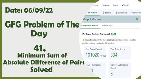 Minimum Sum Of Absolute Differences Of Pairs C Gfg Daily Problem Youtube