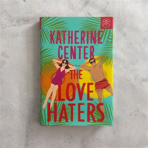 The Love Haters By Katherine Center Hardcover Pangobooks