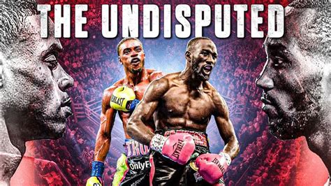 S1e2 The Undisputed Errol Spence Jr Vs Terence Crawford Terence